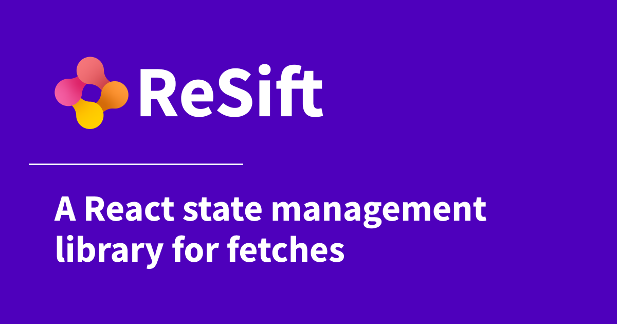 What is ReSift? · ReSift